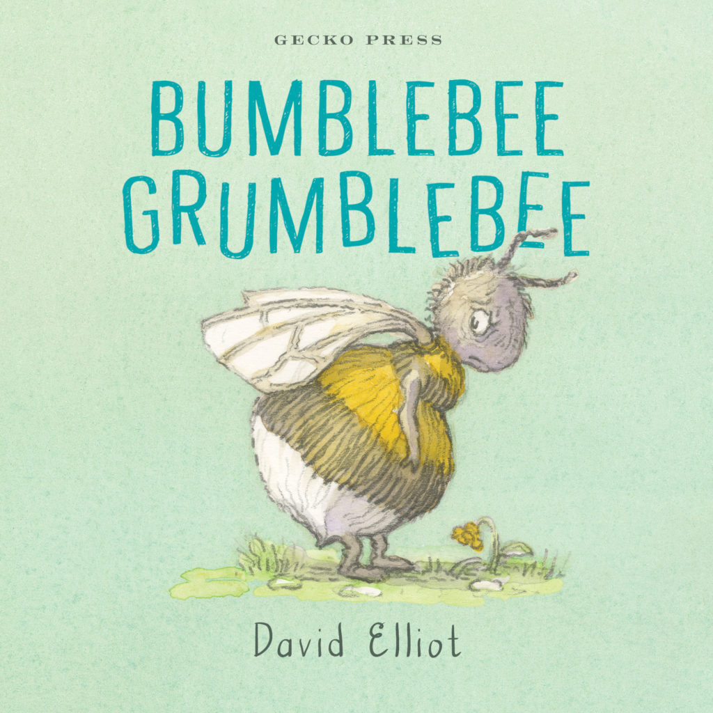Bumblebee Grumblebee | Gecko Press